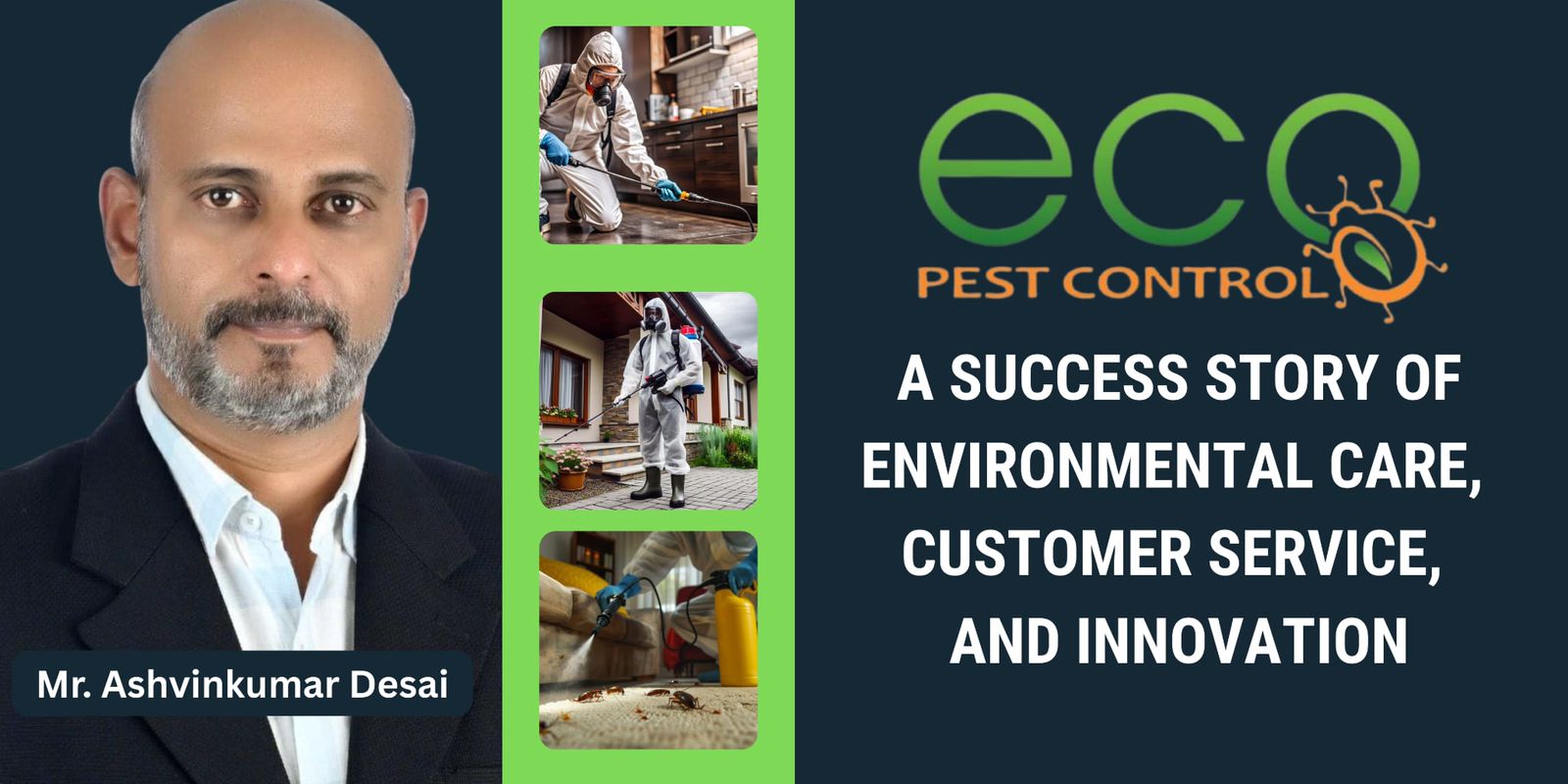 Eco Pest Control – A Success Story of Environmental Care, Customer ...